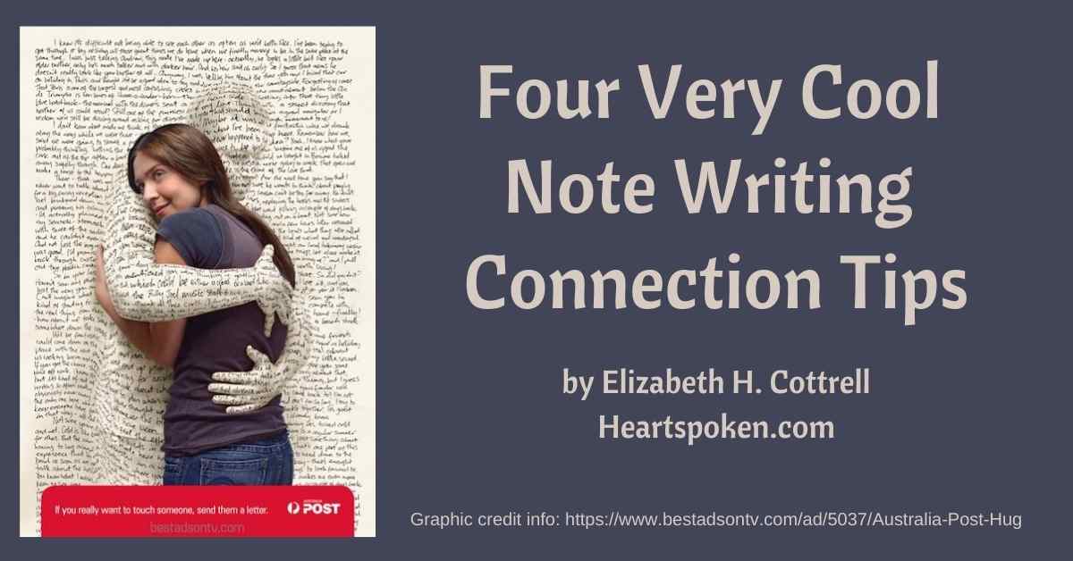 Four Very Cool Note Writing Connection Tips - Heartspoken