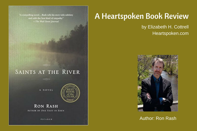Book Review: Saints At The River by Ron Rash - Heartspoken